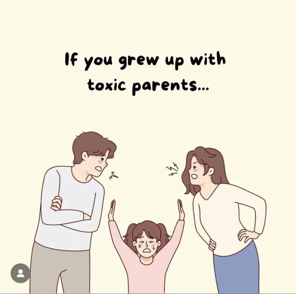 Growing Up with Toxic Parents